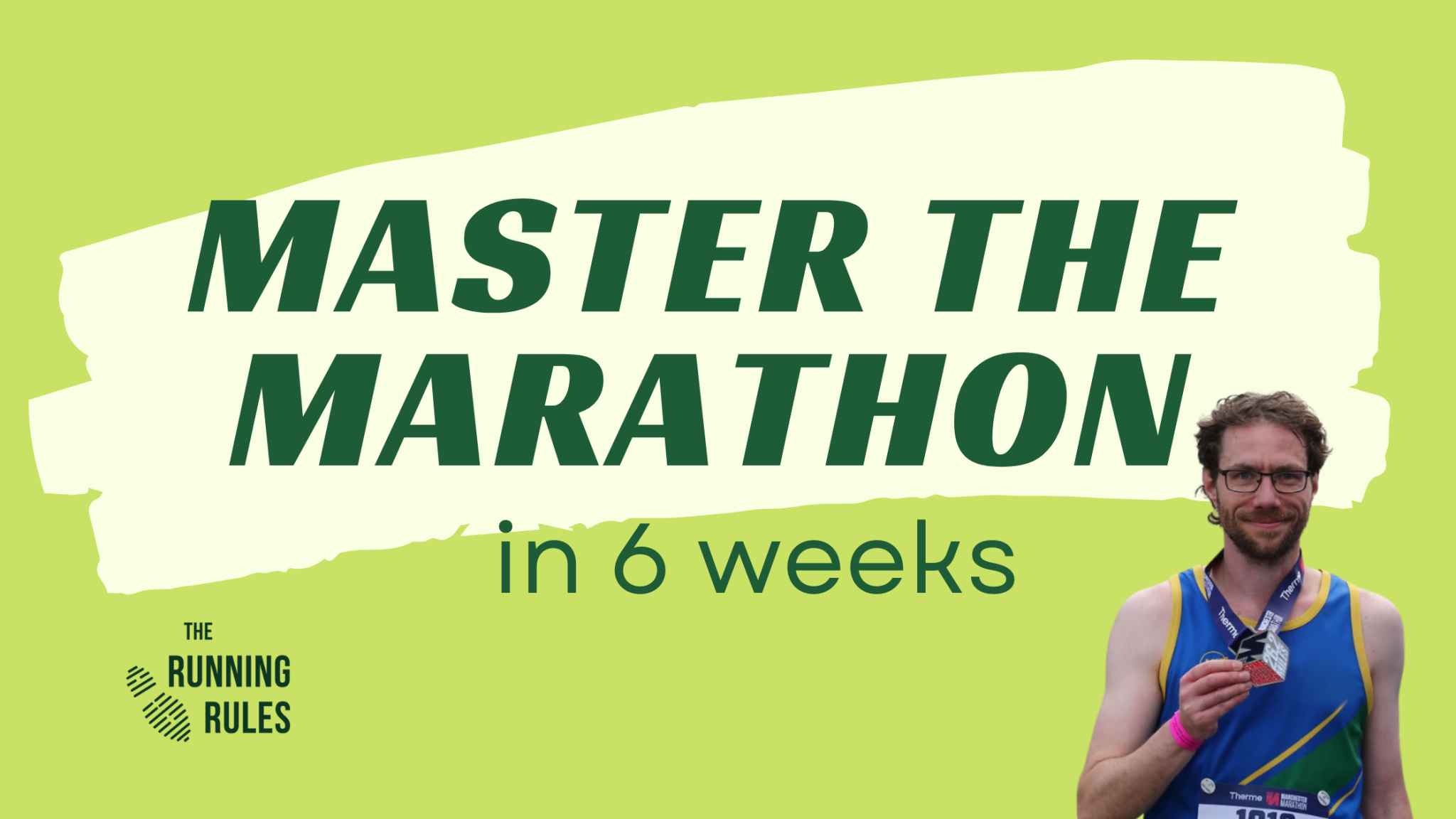 Master the Marathon in 6 weeks – The Running Rules running and ...